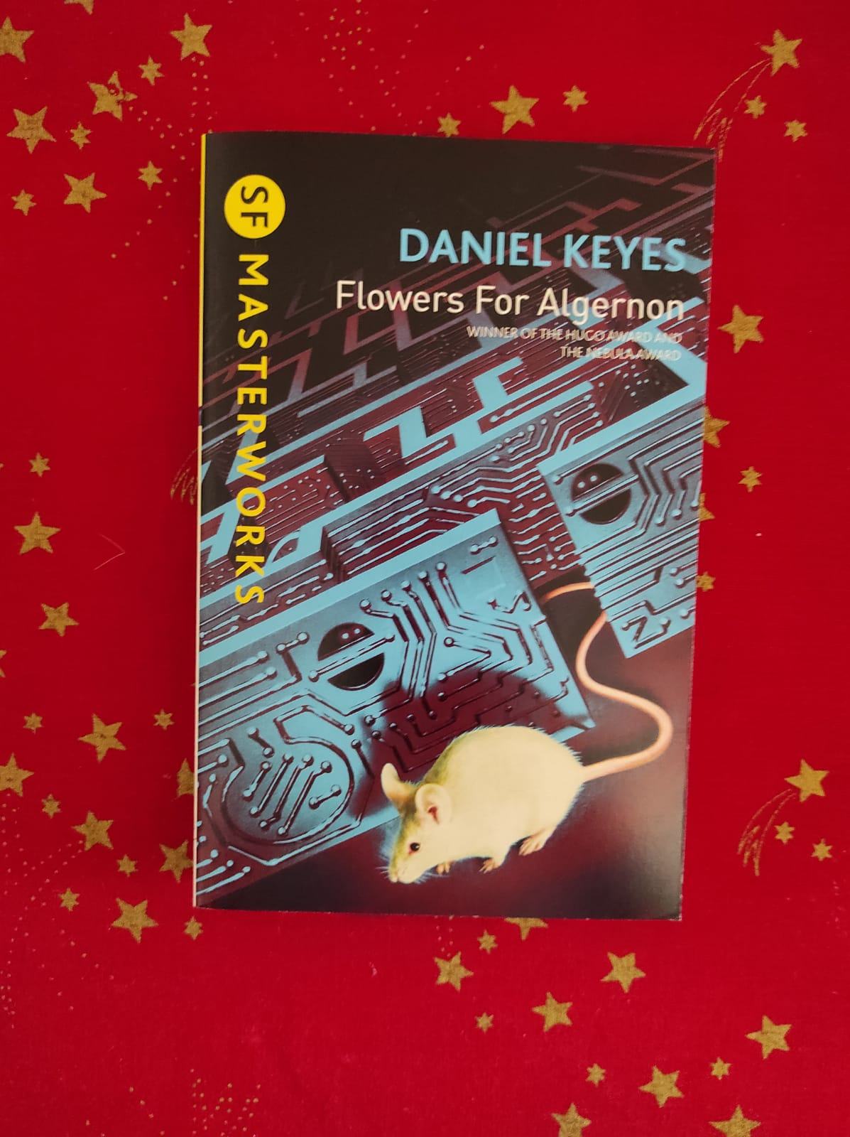 Daniel Keyes - Flowers For Algernon
