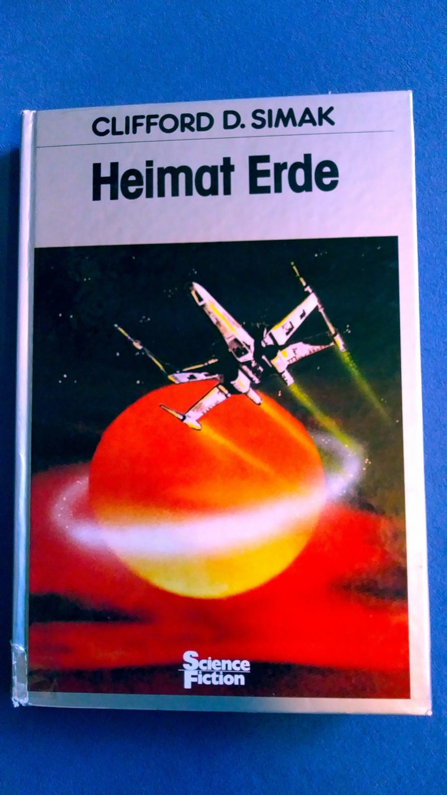Heimat Erde - Clifford D. Simak