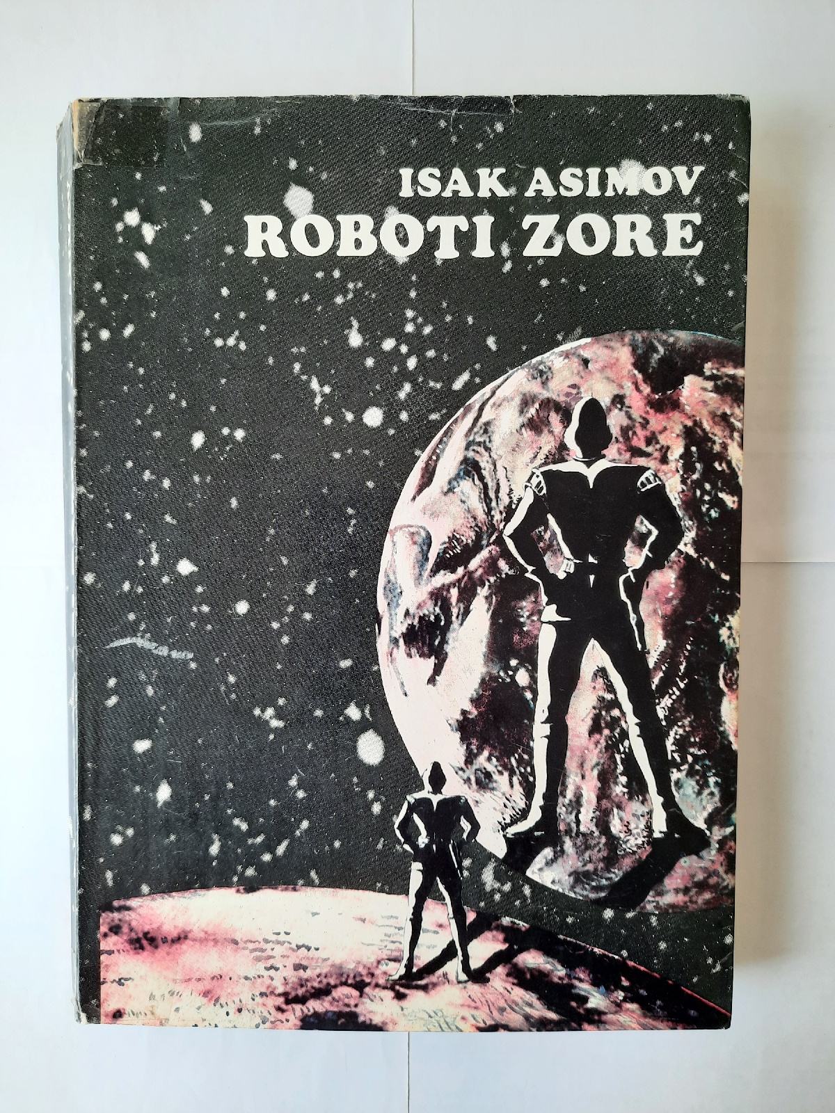 Isaac Asimov: Roboti zore