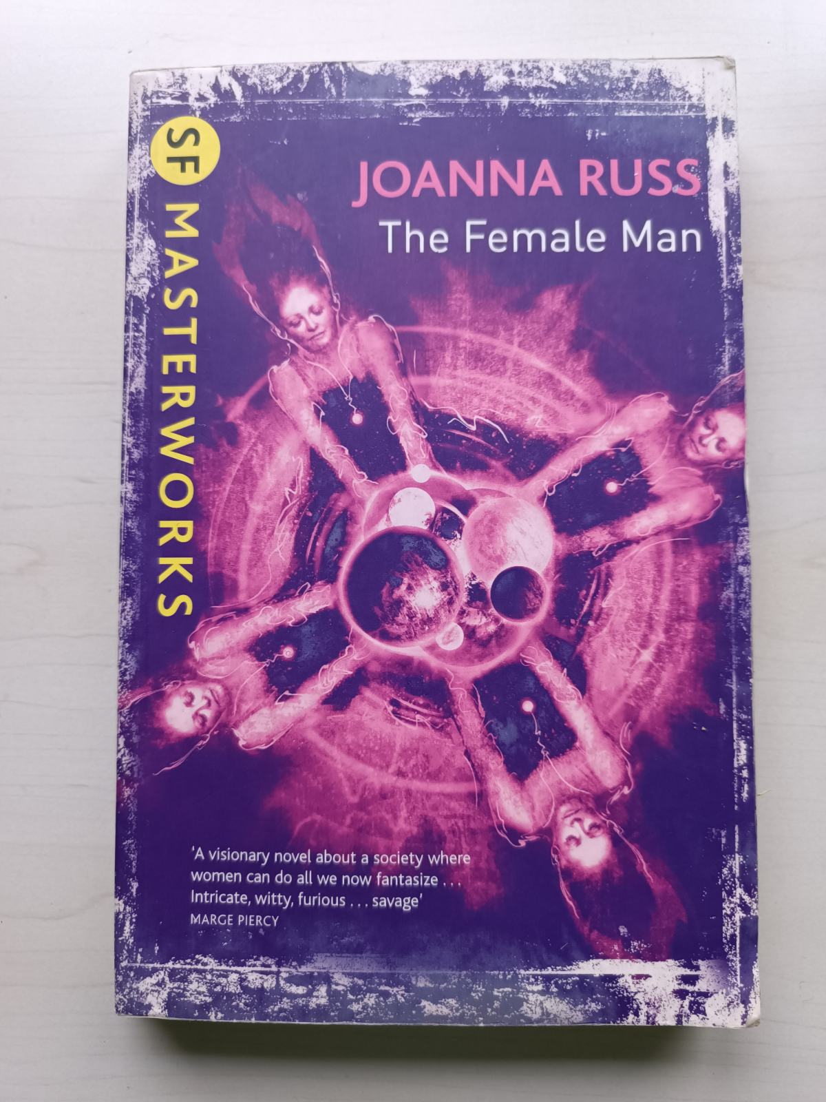 Joanna Russ: The Female Man (SF Masterworks)