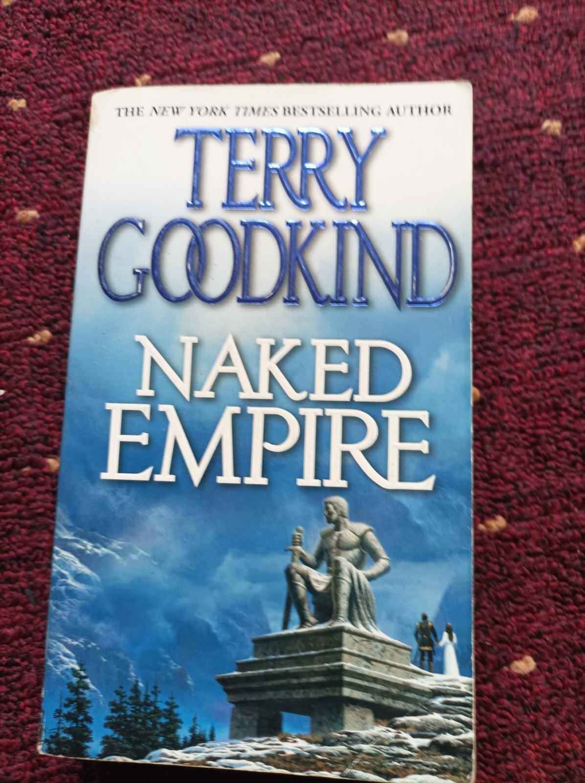 Terry Goodkind: Naked Empire