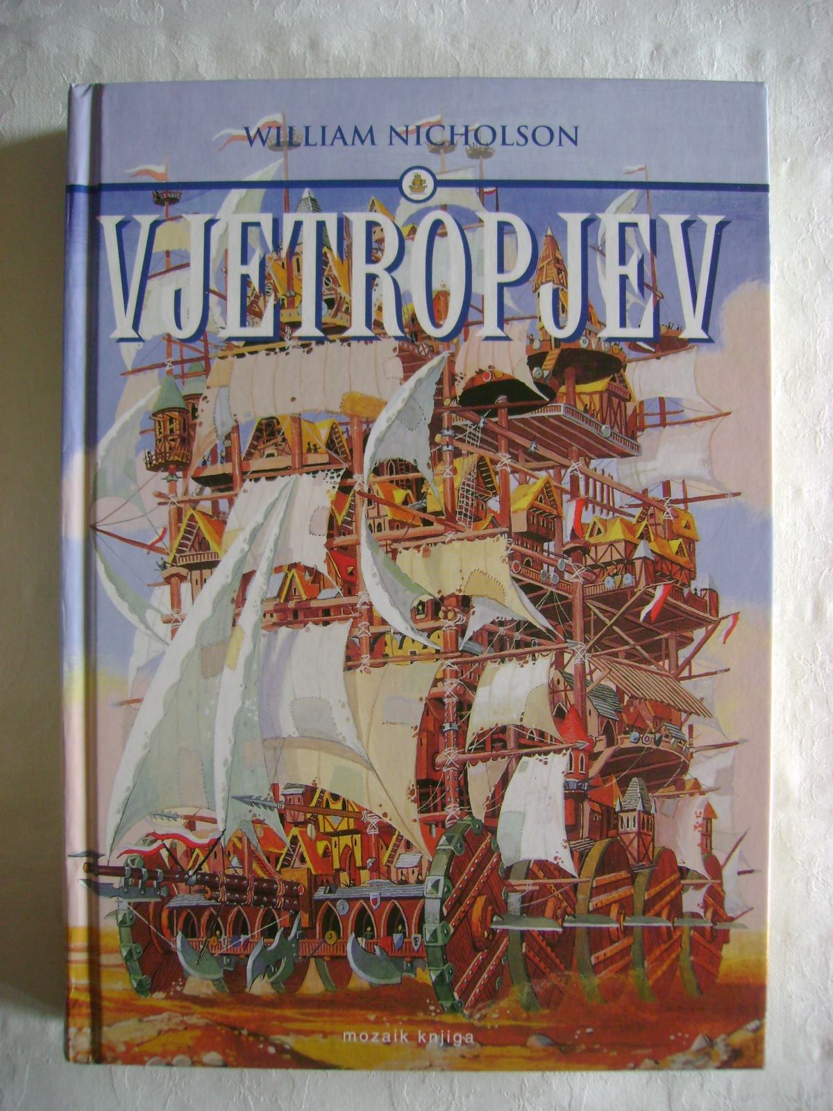 William Nicholson - Vjetropjev; 1. dio trilogije Vjetar u vatri - 2002