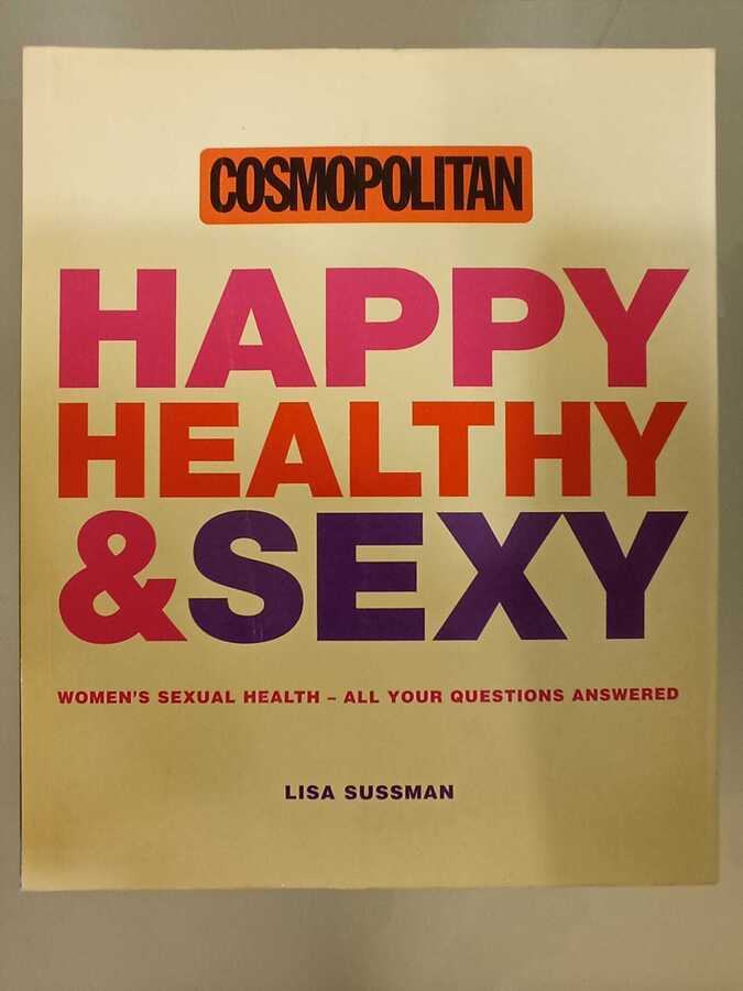 Lisa Sussman - Cosmopolitan: Happy, Healthy & Sexy