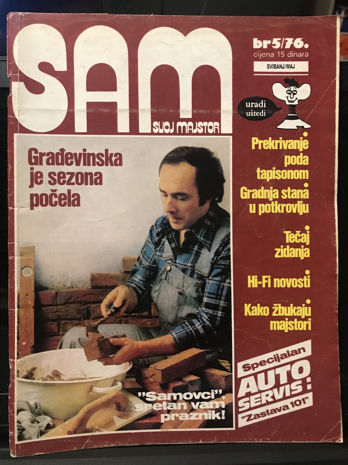 SAM svoj majstor 5/76 / 5str o servisu Zastave 101 +zamjena amortizera