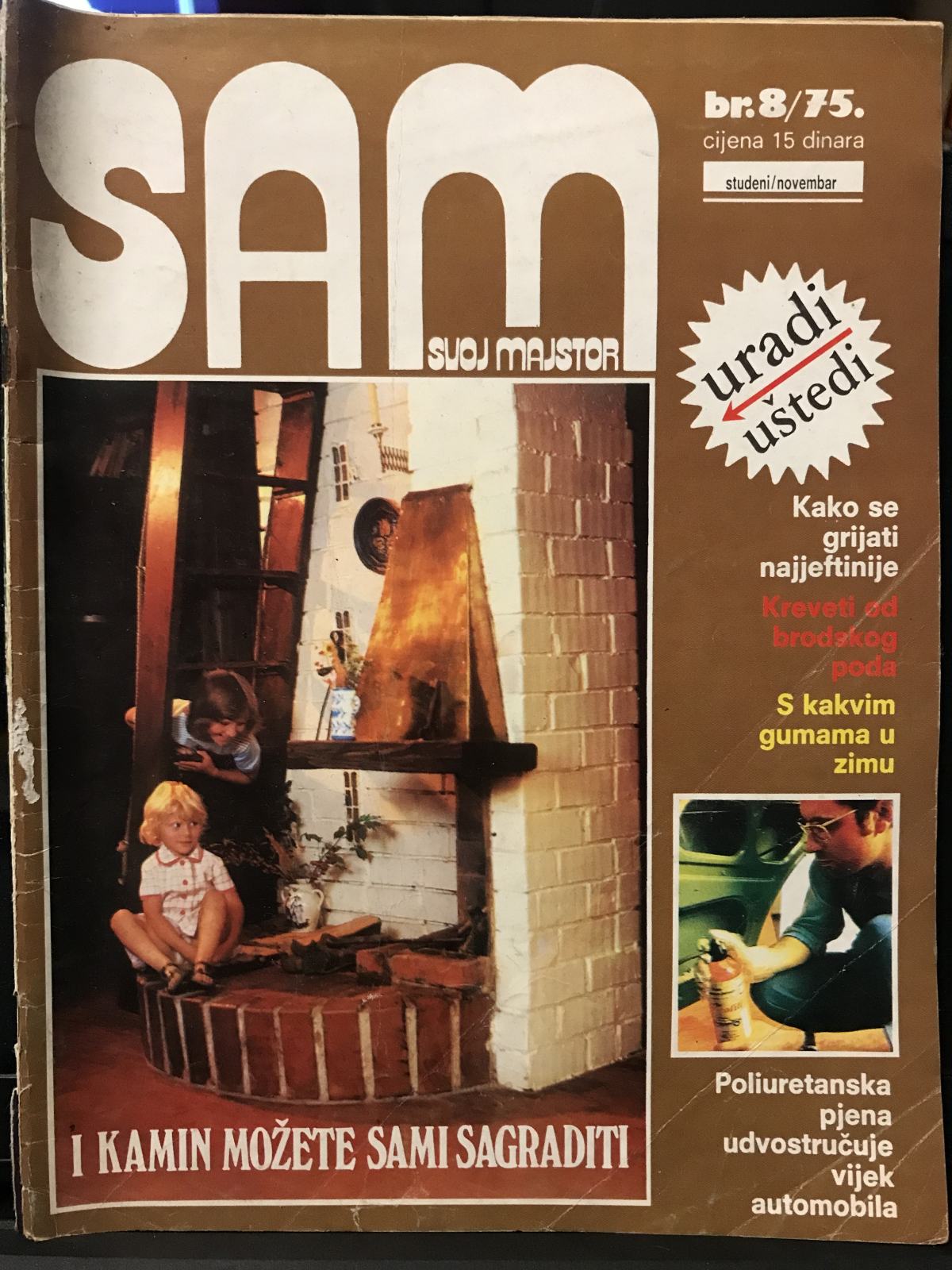 SAM svoj majstor 8/75 gradnja kamina na6str | intervju s Martin Sagner